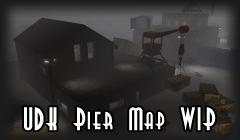 UDK Pier Map WIP - Kyler’s Projects