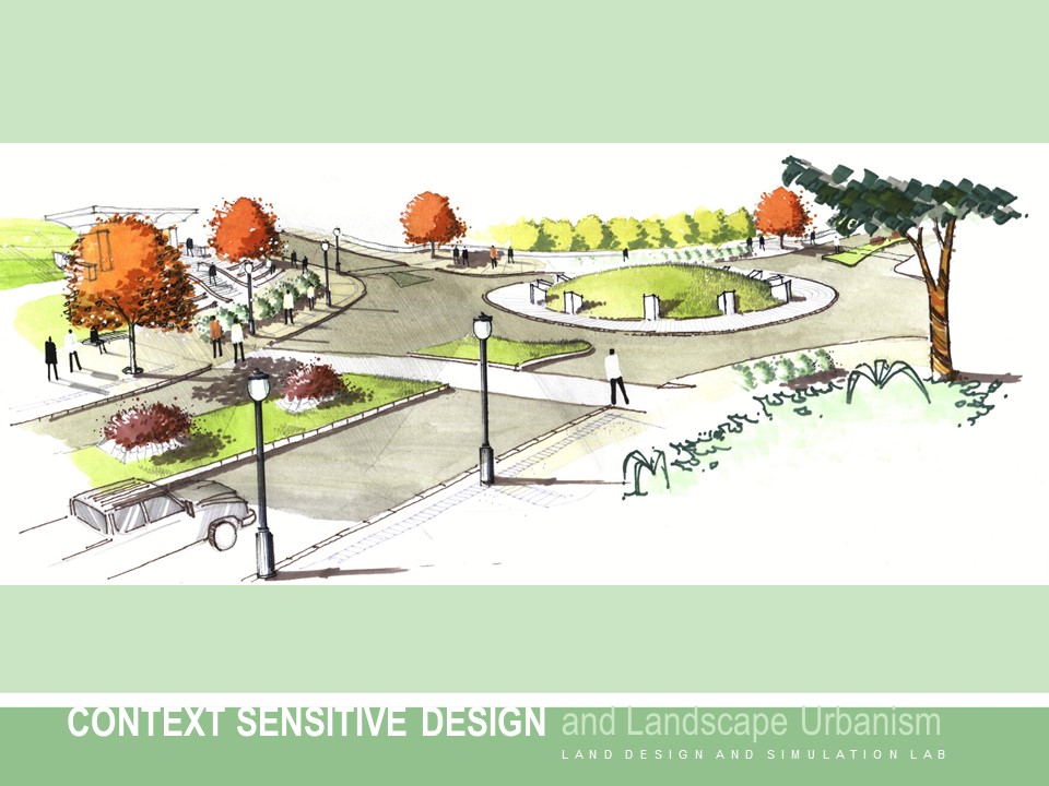 Context Sensitive Design - Patrick Alan Miller, Ph.D., FASLA, FCELA