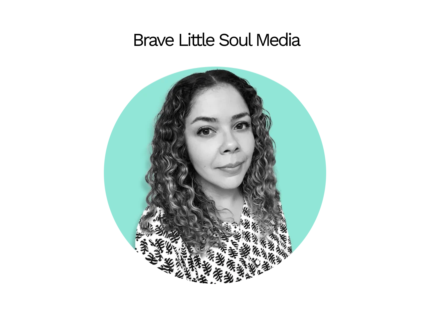 Brave Little Soul Media